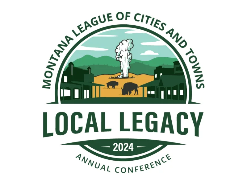 Montana League of Cities and Towns - Montana League of Cities and Towns